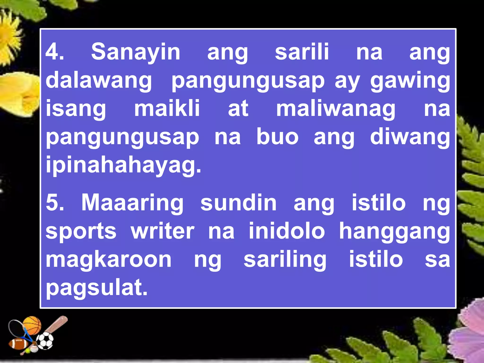 How to Write Sports o Balita | PPTX