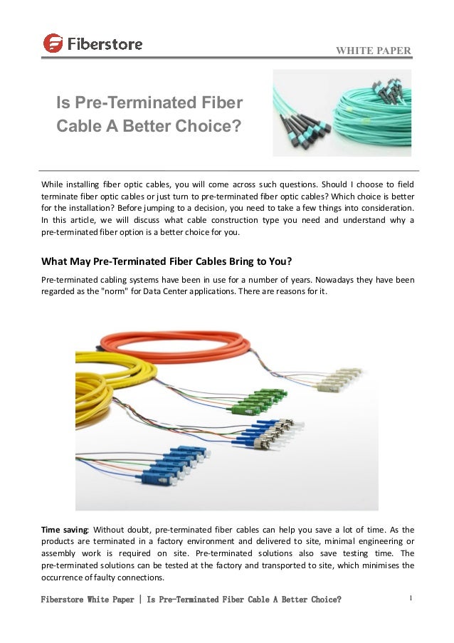 Is Pre-Terminated Fiber Cable A Better Choice?