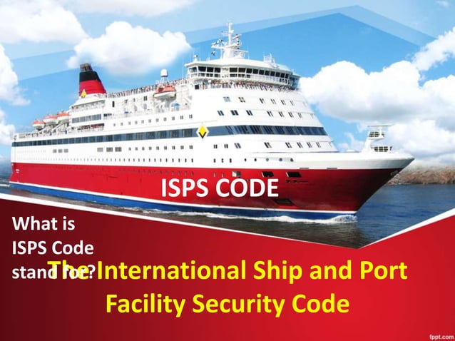 Isps Code Ppt