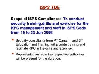 ISPS CODE AWARENESSISPS CODE AWARENESSISPS CODE AWARENESS PORT FACILITY.ppt