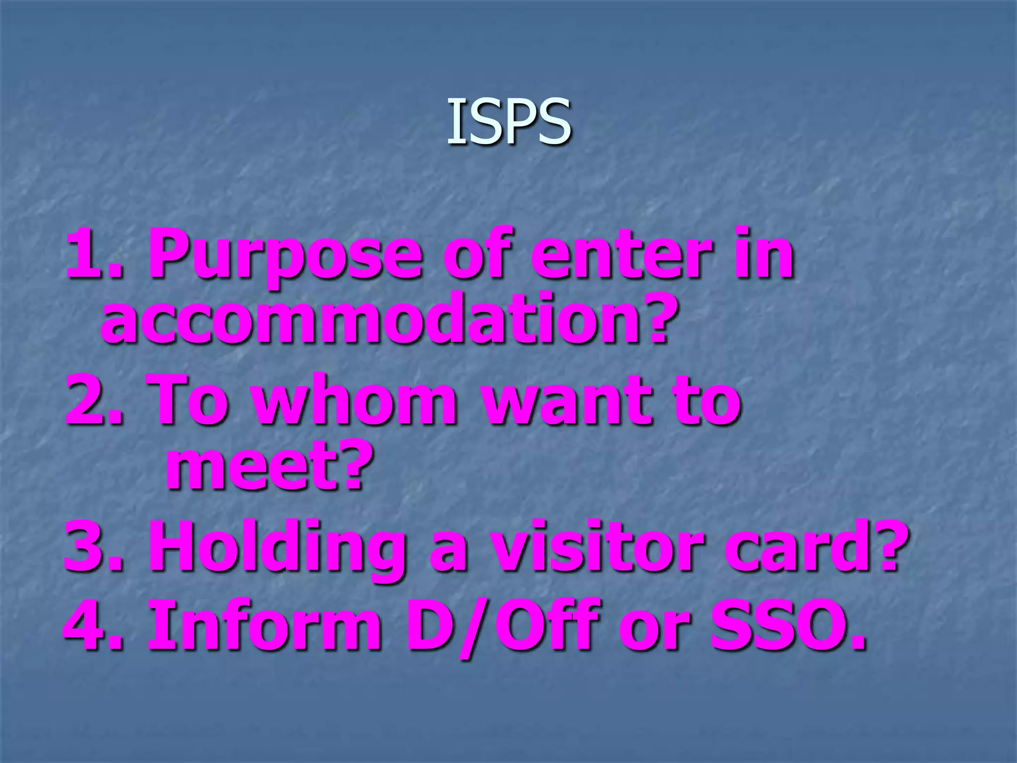 ISPS: Security Awareness Training / Designated Security Duty | PPT