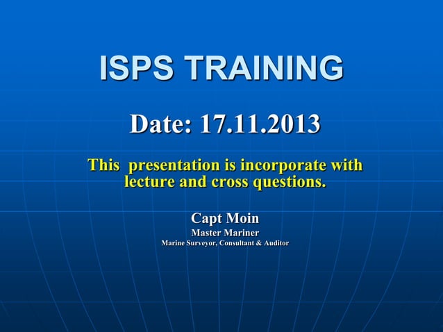 ISPS: Security Awareness Training / Designated Security Duty | PPT
