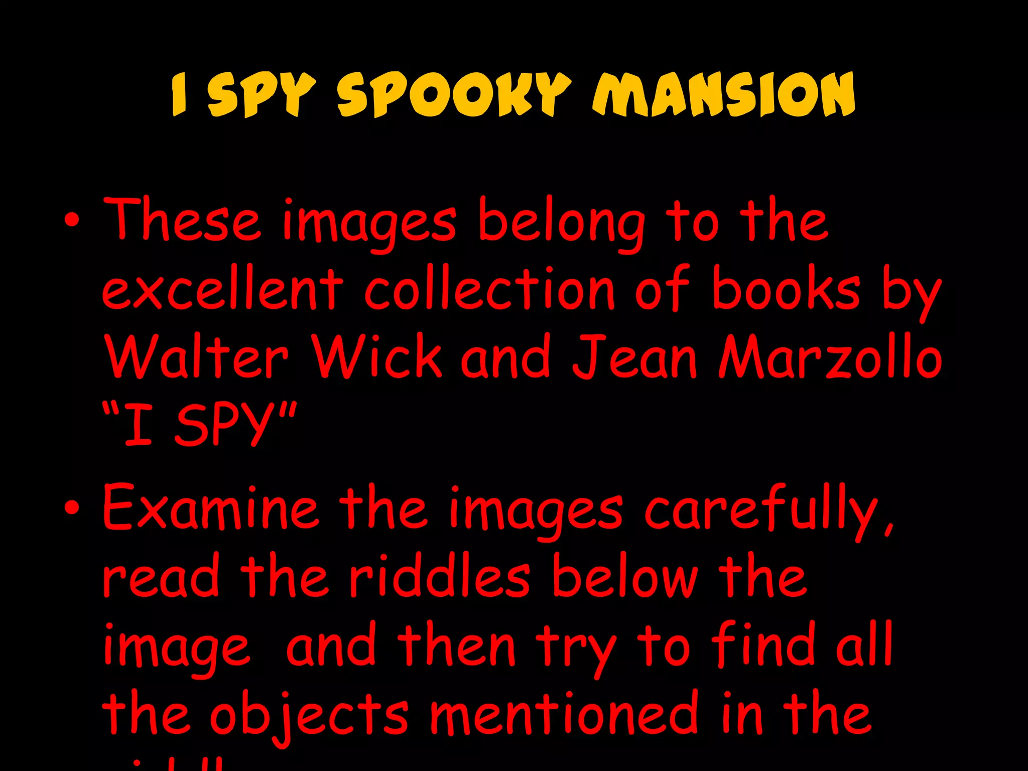 I SPY SPOOKY MANSION | PPTX