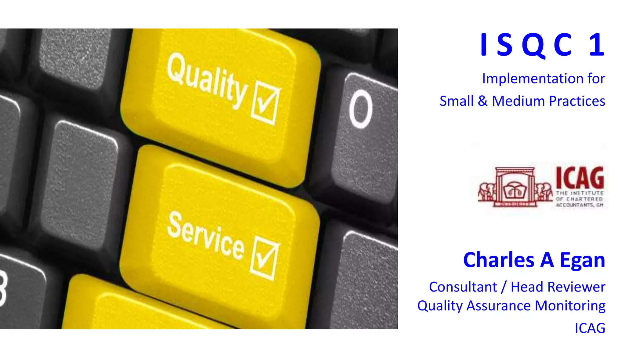 ISQC 1 training for smp's | PPT