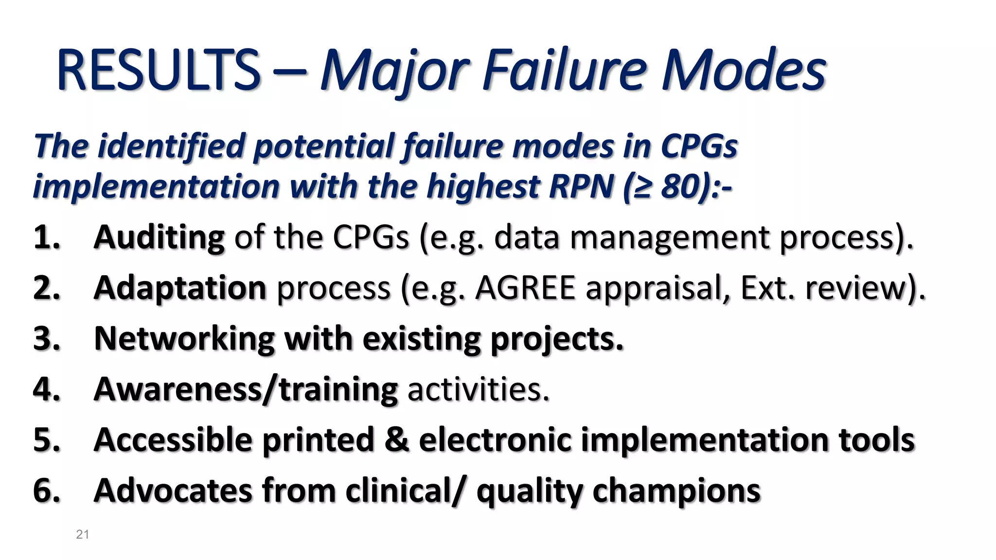 FAILURE MODE AND EFFECT ANALYSIS (FMEA) FOR IMPLEMENTATION OF CLINICAL PRACTICE GUIDELINES AT A ...
