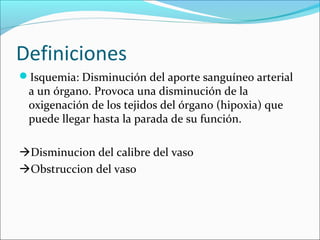 ISQUEMIA EXTREMIDADES INFERIORES | PPT