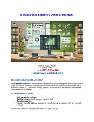 Is QuickBooks Enterprise Online or Desktop.docx