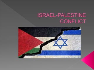 ISRAEL-PALESTINE.ppt introduction issues | PPT