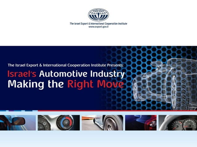 Israel's Automotive Industry-Overview- 2013 | PPT
