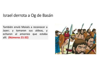 Israel derrota a Og de Basán | PPT