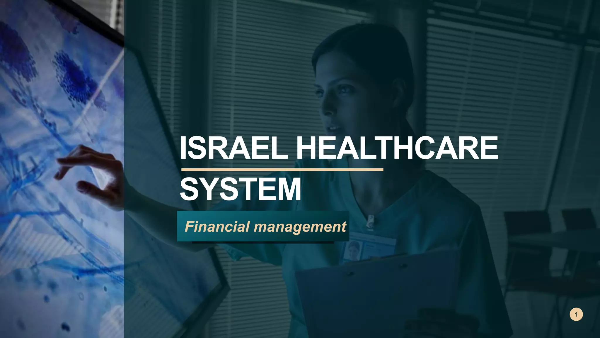 Israel healthcare system financial management | PPTX