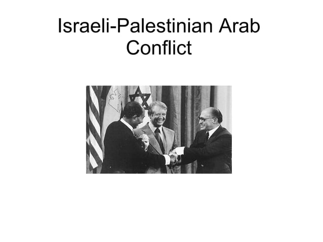 Arab-Israeli Conflict Summary and Brief History | PPT