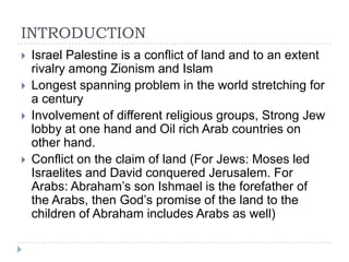 Israel palestine conflict | PPT