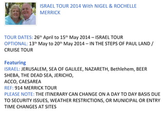 Israel tour 2014 with Nigel & Rochelle Merrick | PPT