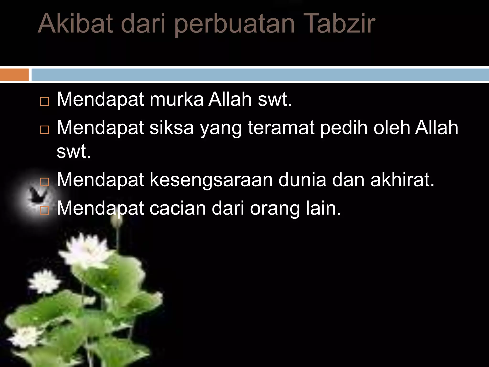 Israf, tabzir, gibah dan fitnah | PPTX