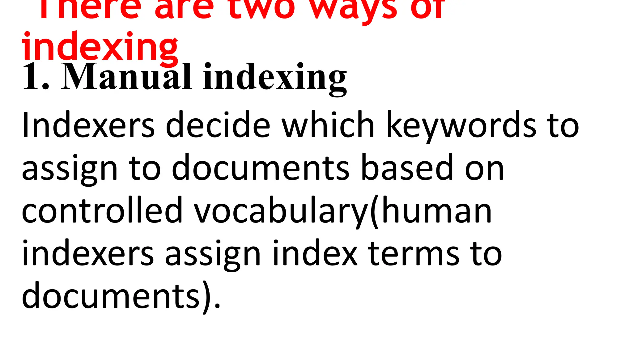 Information storage and retrieval system unit two | PPTX