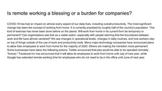 Is remote working a blessing or a burden for companies | PPTX