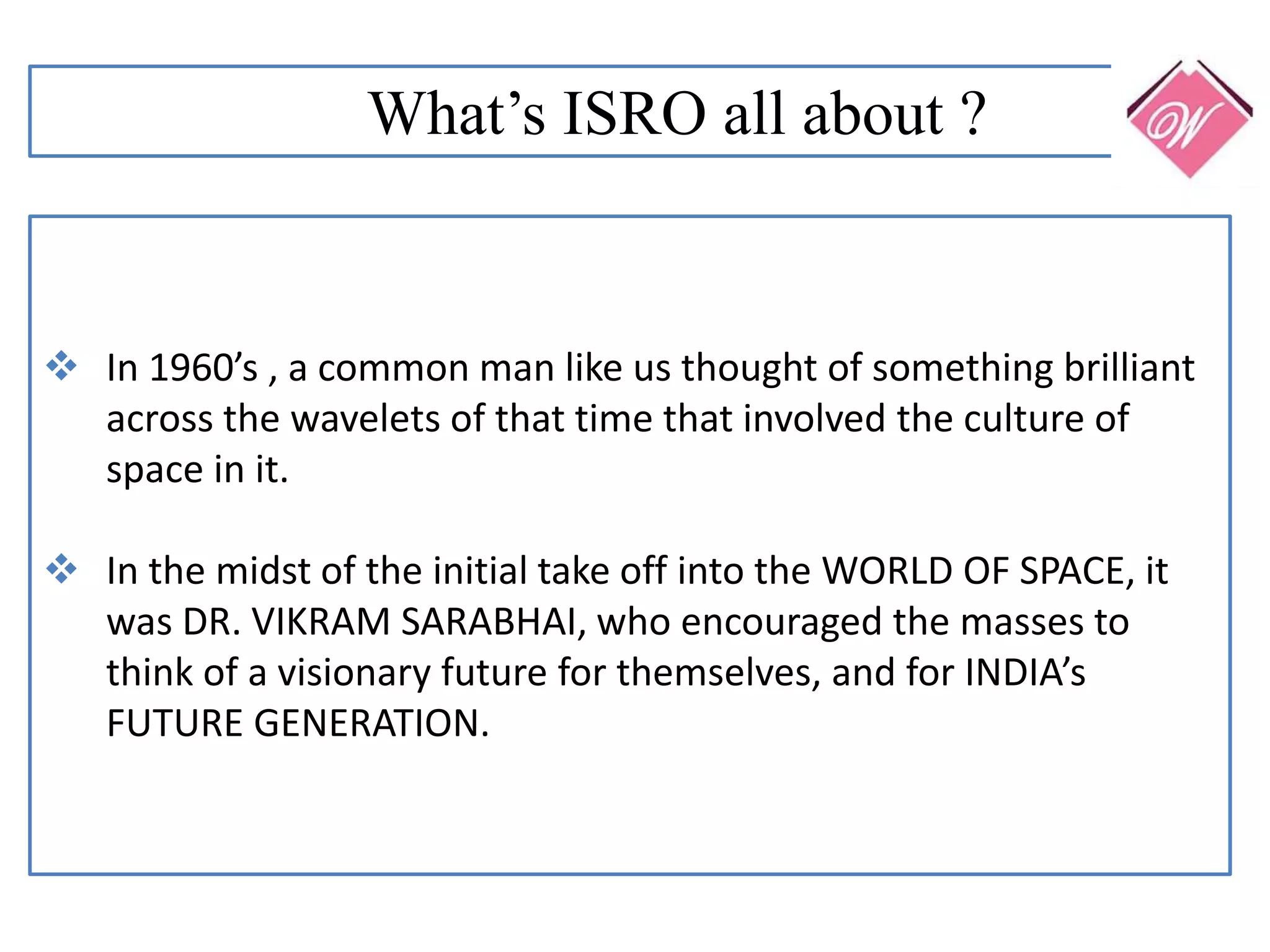 ISRO (Indian Space Research Organization) | PPTX