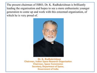 ISRO (Indian Space Research Organization) | PPTX