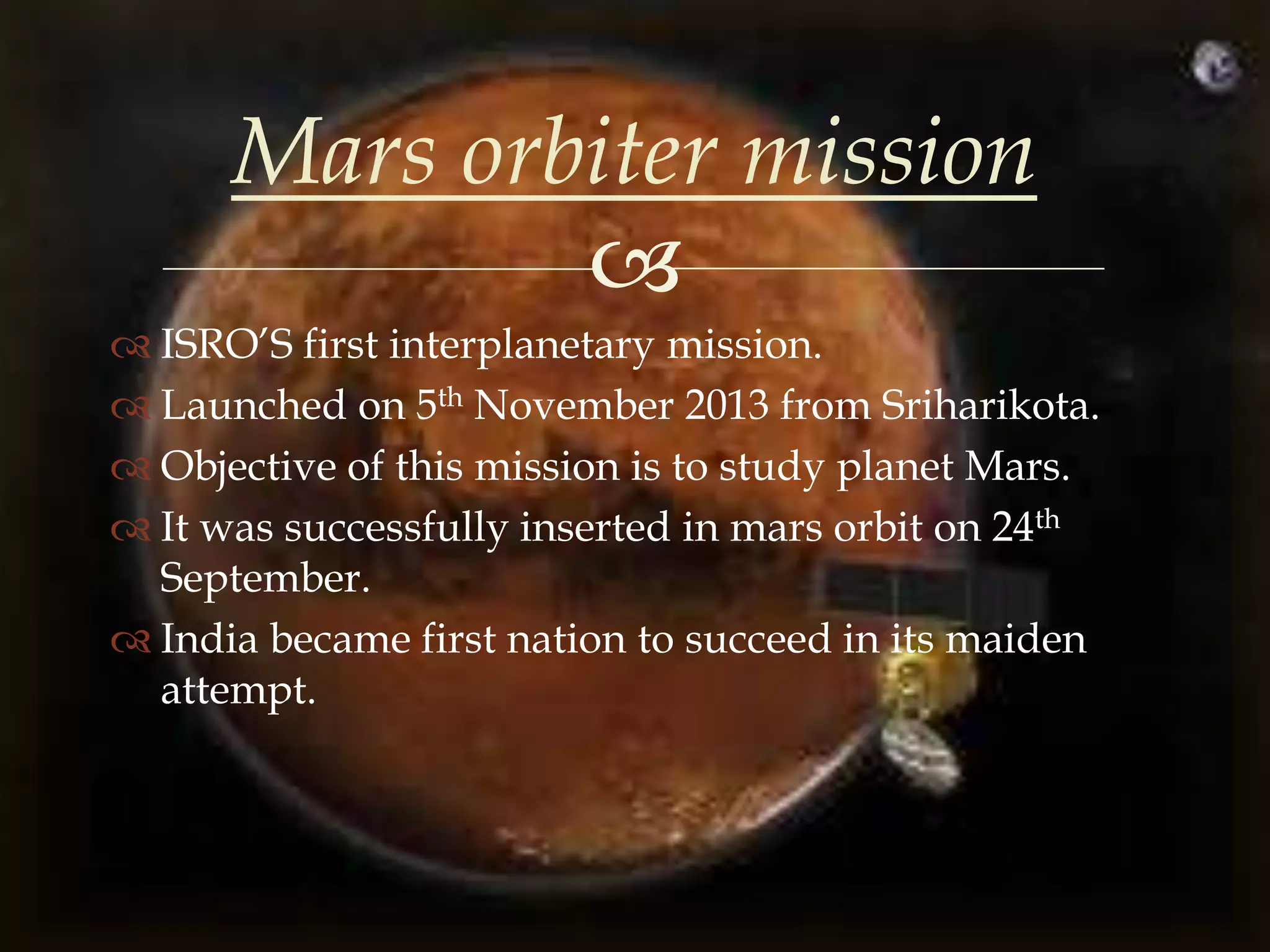 Isro’s mars orbiter mission | PPT