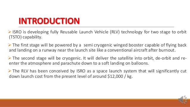 ISRO PLANS TECHNOLOGY DEMONSTRATION OF REUSABLE LAUNCH VEHICLE MISSION ...