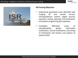 ISR (Intelligence, Surveillance, and Reconnaissance) Training - Tonex Training | PPTX