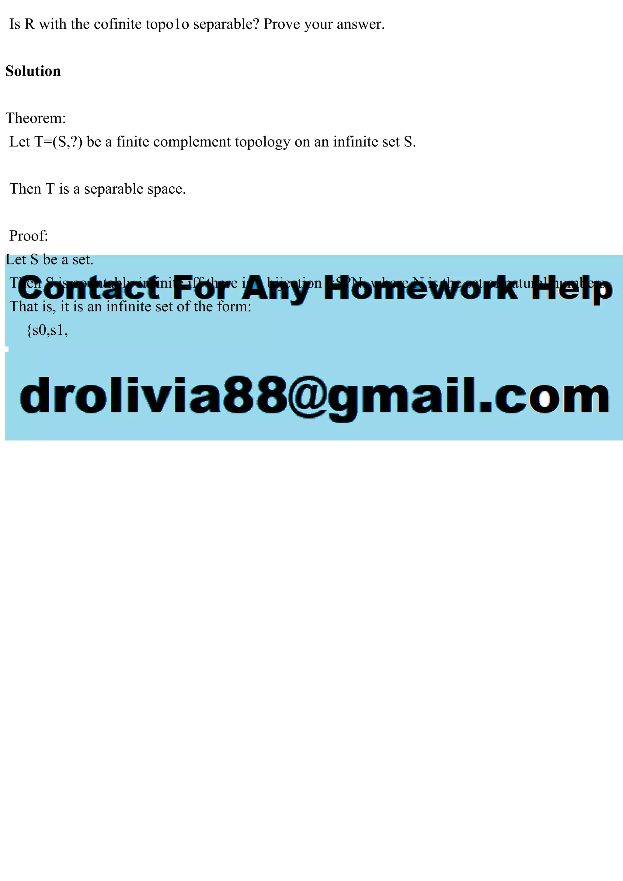 Is R with the cofinite topo1o separable Prove your answer. Solut.pdf