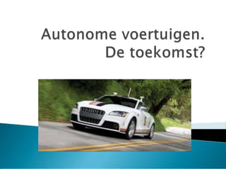 autonoom B7 toon vercammen | PPT