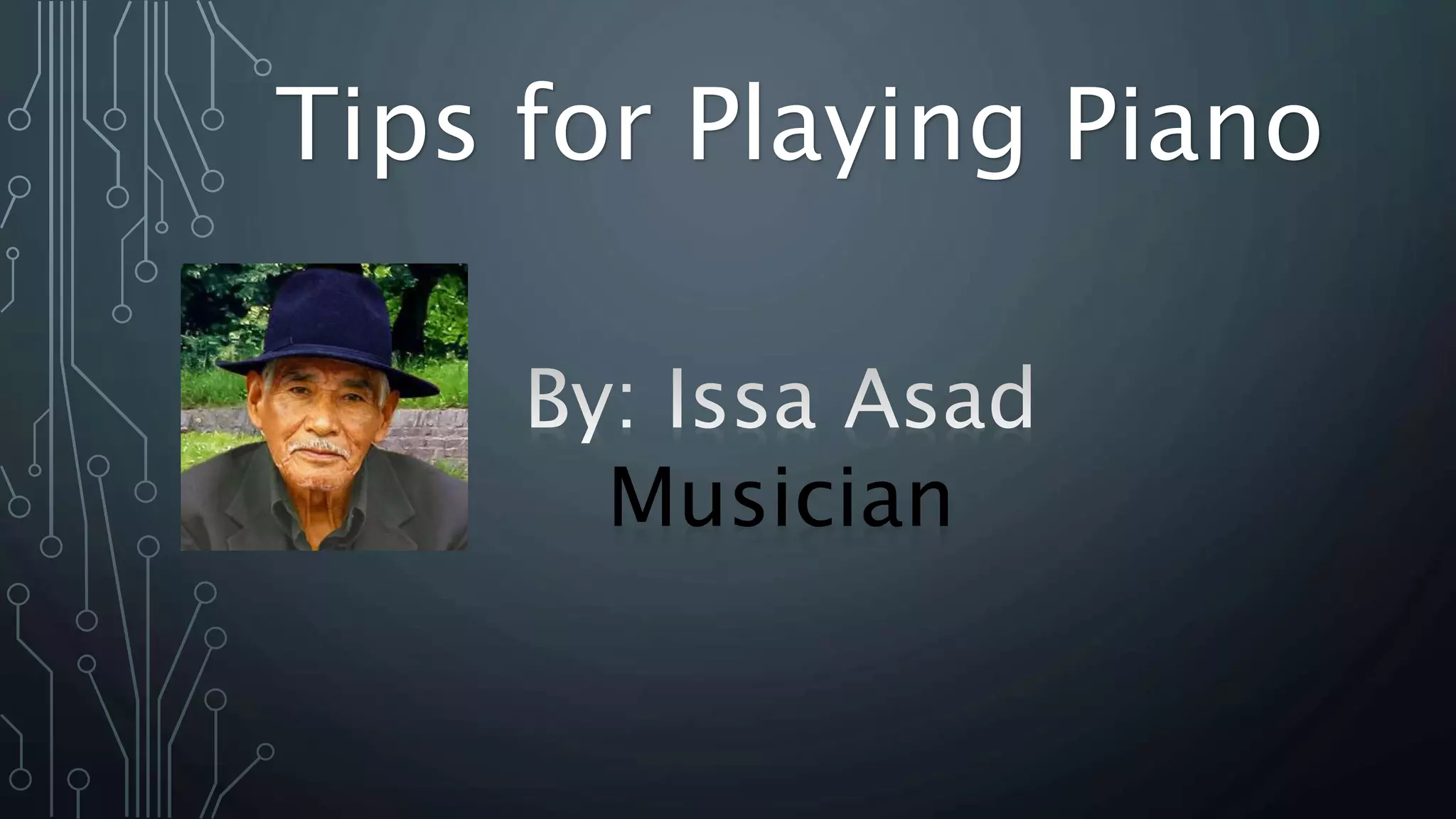 Issa Asad Piano Tips | PPT