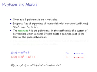 "Combinatorics of 4-dimensional resultant polytopes" | PPT