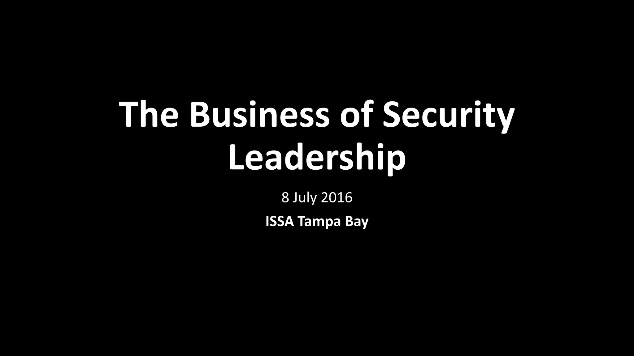 The Business of Security Leadership | PPT