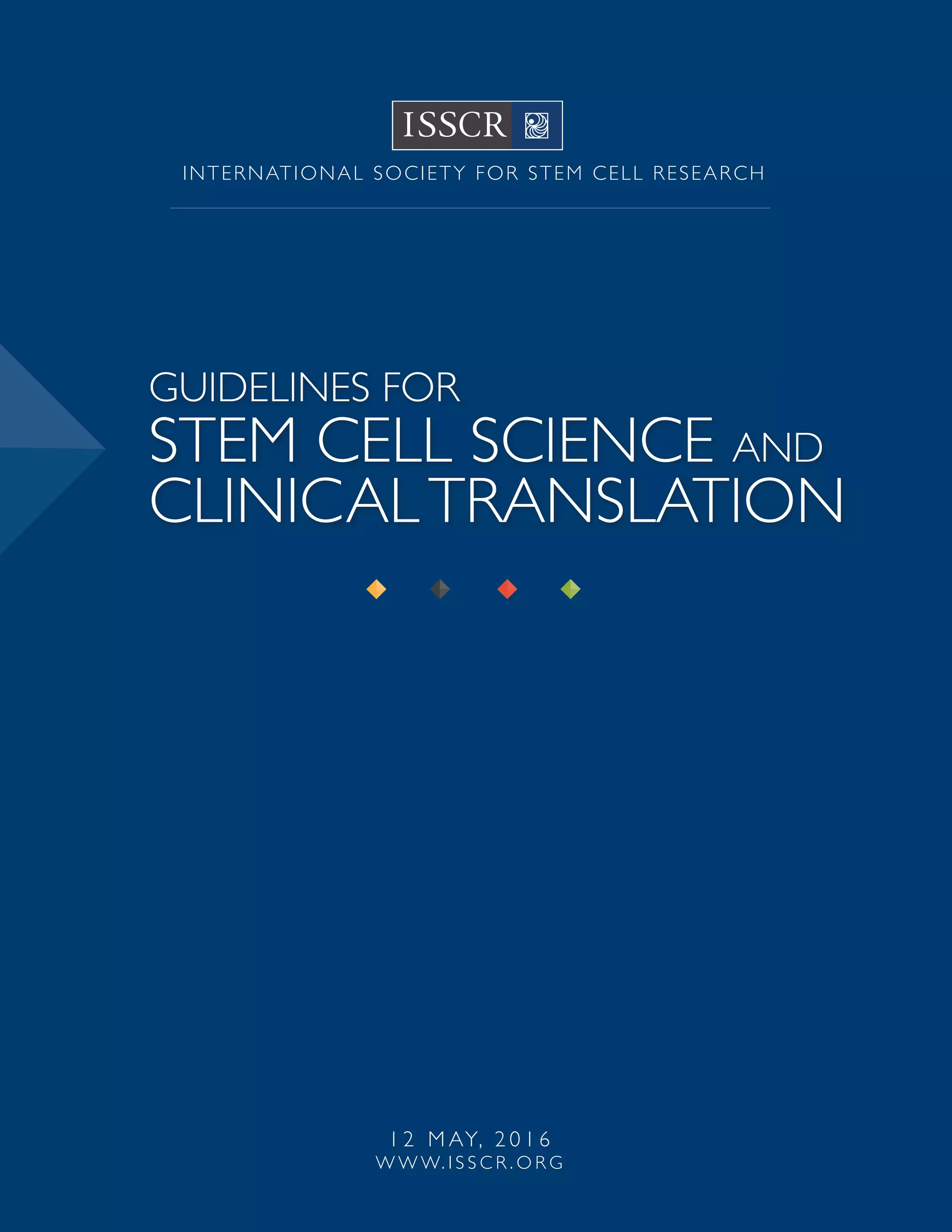 ISSCR Guidelines for Stem Cell Science and Clinical Translation | PDF