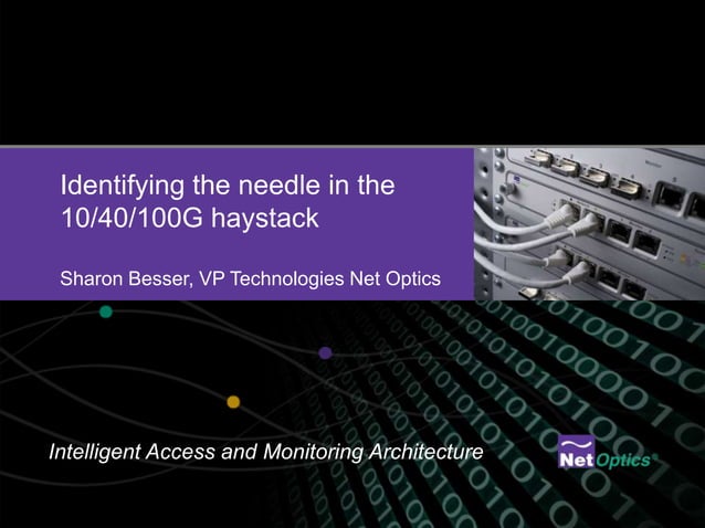 Sharon’ Besser, Net Optics VP of Technology, Net Optics, discusses ...