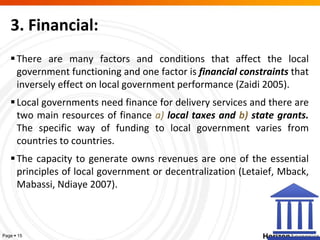 Local Government; under what conditions Local Governments are ...