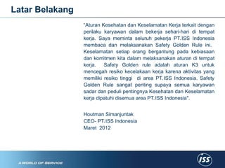 ISS Golden Rules-bahasa.ppt.............. | PPT