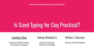 Is Sized Typing for Coq Practical? | PPT