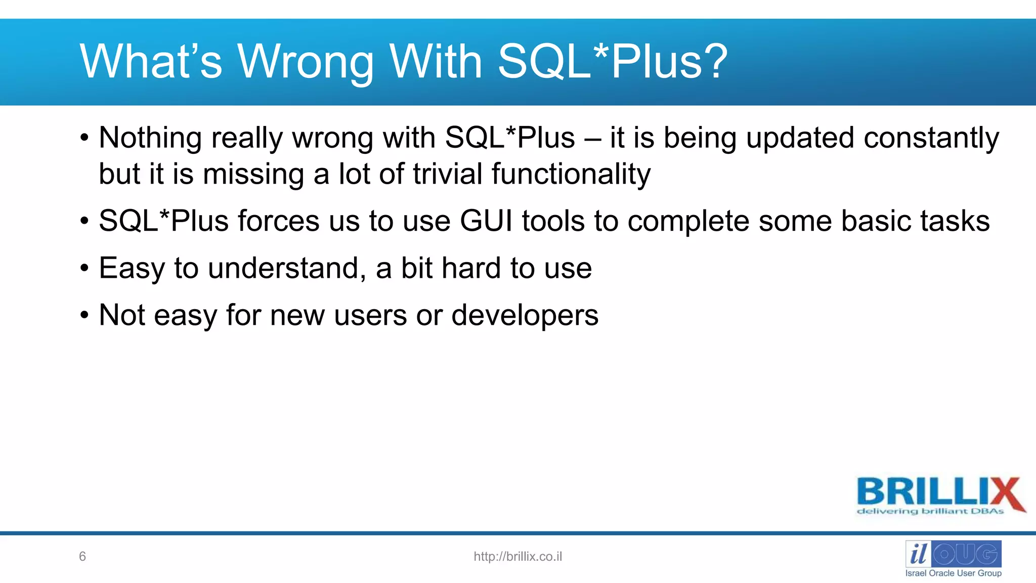Is SQLcl the Next Generation of SQL*Plus? | PPTX