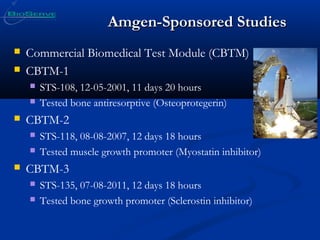 AMGEN Countermeasures for Bone and Muscle Loss in Space and on Earth | PPT