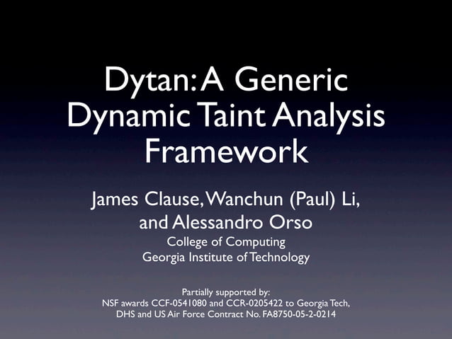 Dytan: A Generic Dynamic Taint Analysis Framework (ISSTA 2007) | PPT