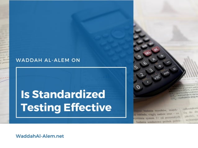 Is Standardized Testing Effective | PDF