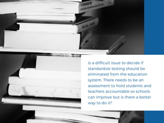 Is Standardized Testing Effective | PDF