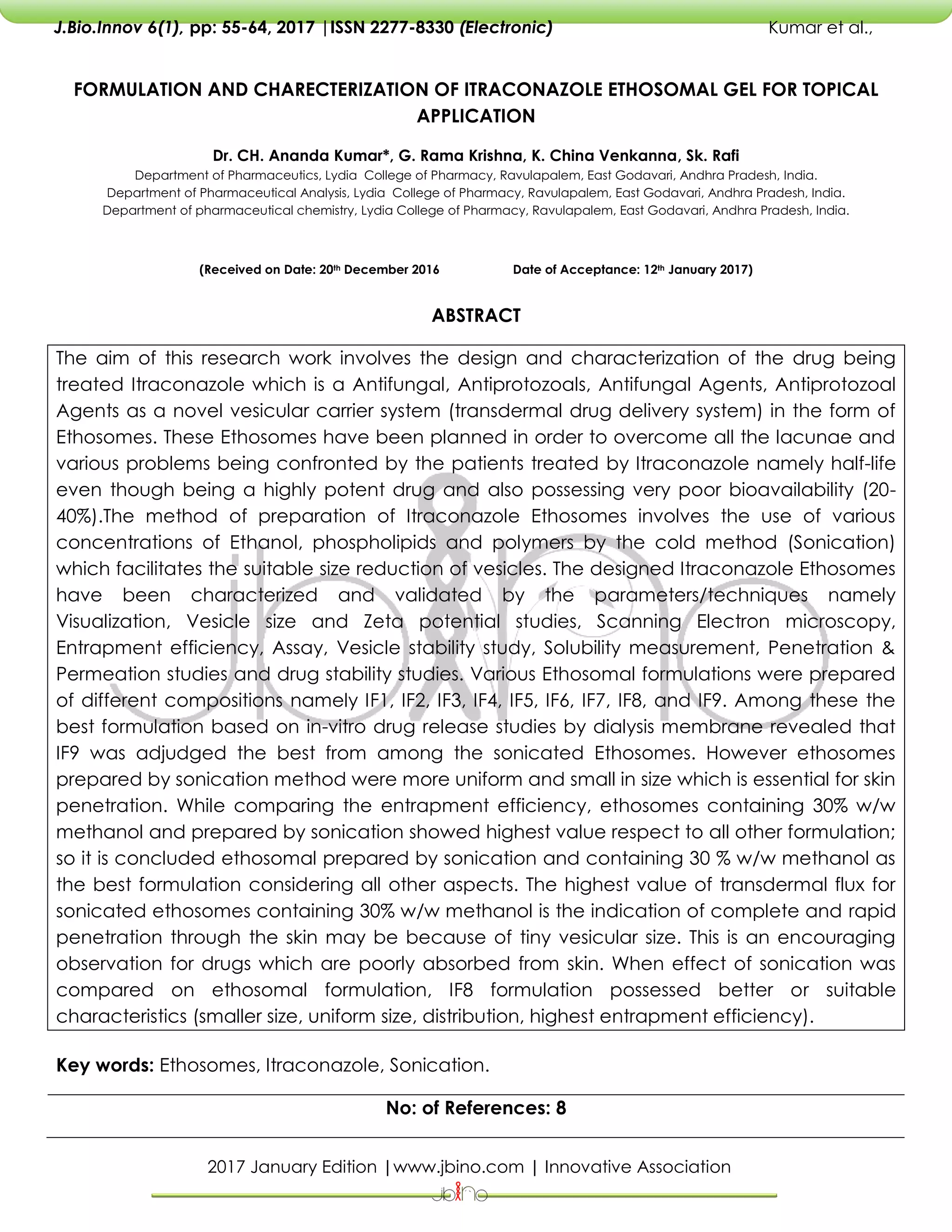 FORMULATION AND CHARECTERIZATION OF ITRACONAZOLE ETHOSOMAL GEL FOR ...