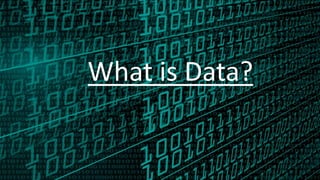 What is Data? | PPTX