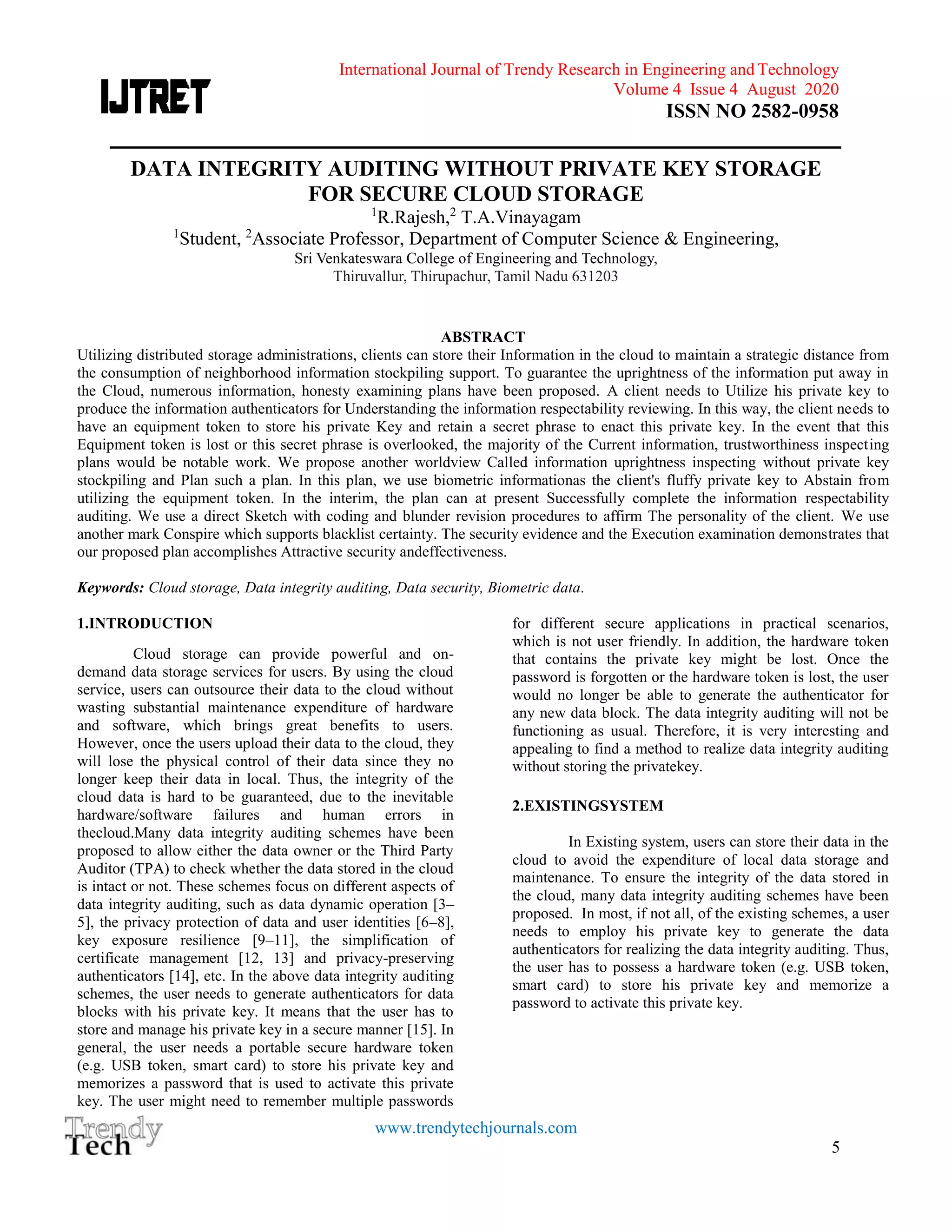 DATA INTEGRITY AUDITING WITHOUT PRIVATE KEY STORAGE FOR SECURE CLOUD STORAGE | PDF
