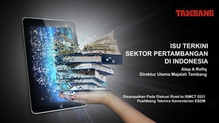 Issue Mapping - Majalah Tambang (1).pdf