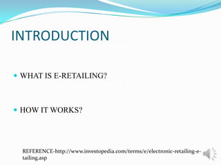 Issue on e retailing1 | PPTX