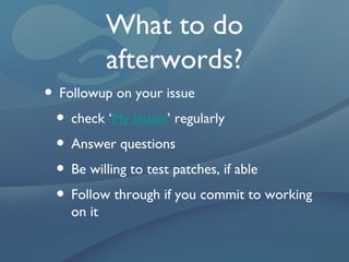 How to Use the Drupal.org Issue Queue | PPT | Technology & Computing