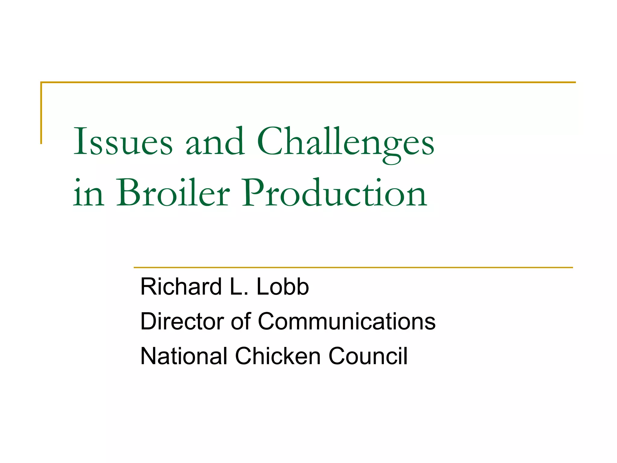 Issues And Challenges In Broiler Production | PPT