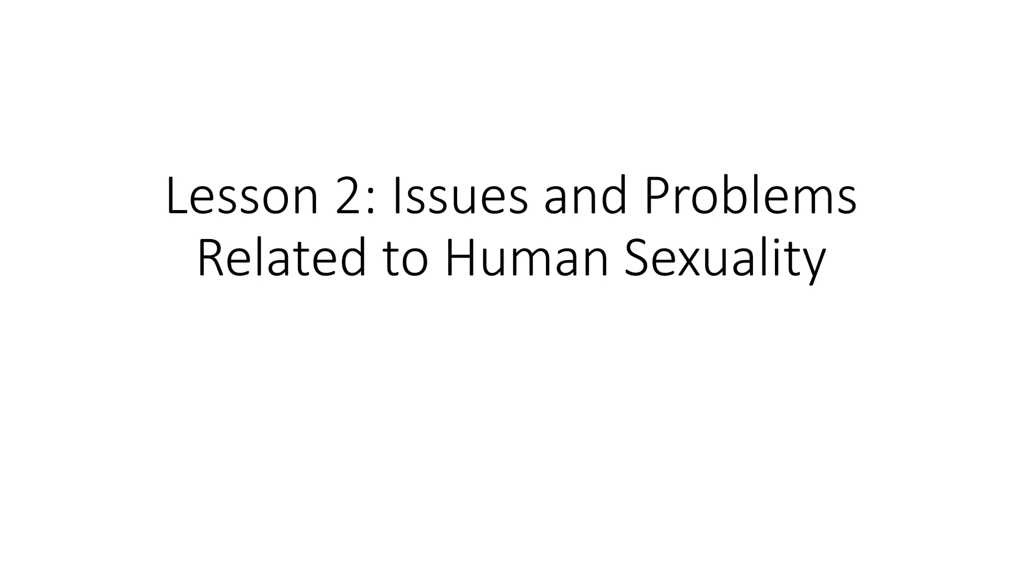 Issues-and-Problems-Related-to-Human-Sexuality-Health-8.pptx