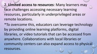 Issues and challenges employed on learners.pptx